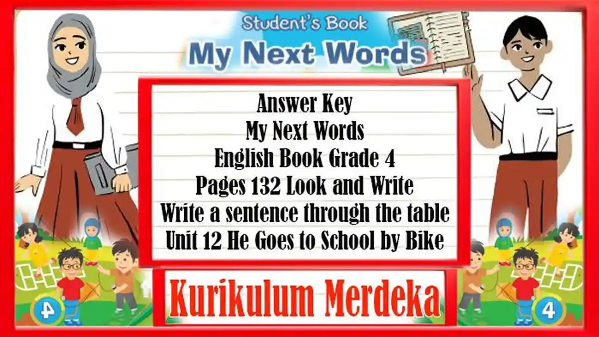 Answer Key Grade 4 English Pages 132 Look And Write Unit 12 My Next