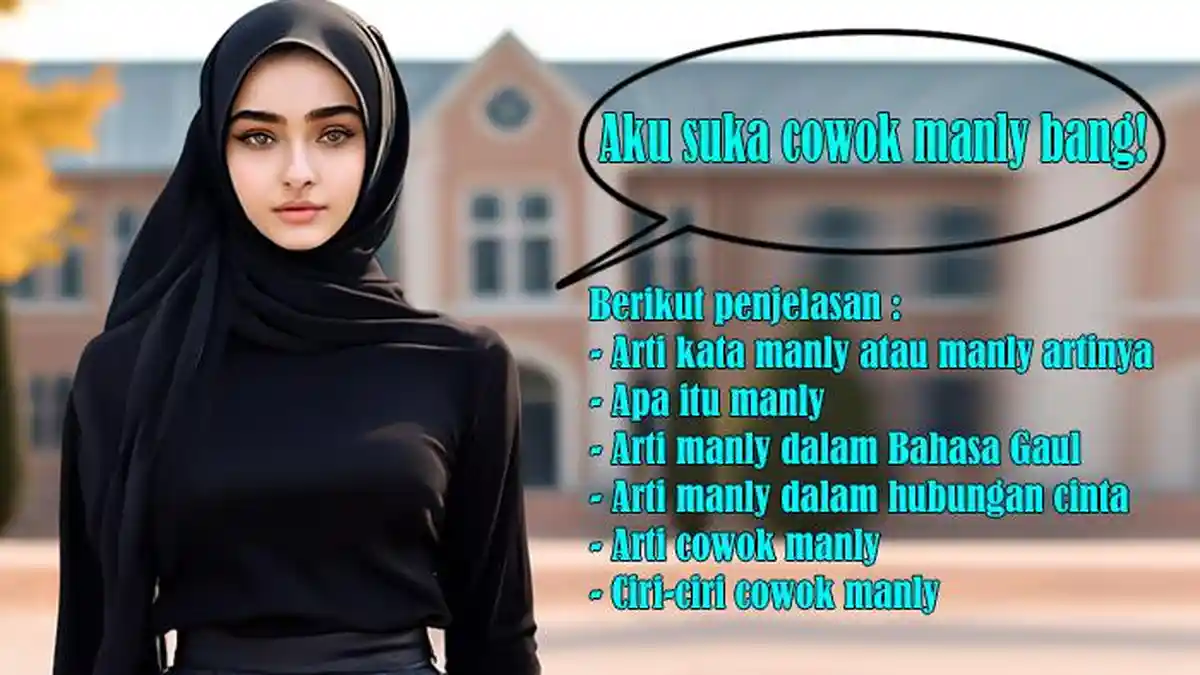 Arti Kata Manly, Manly Artinya, Apa Itu Manly, Bahasa Gaul, Hubungan ...