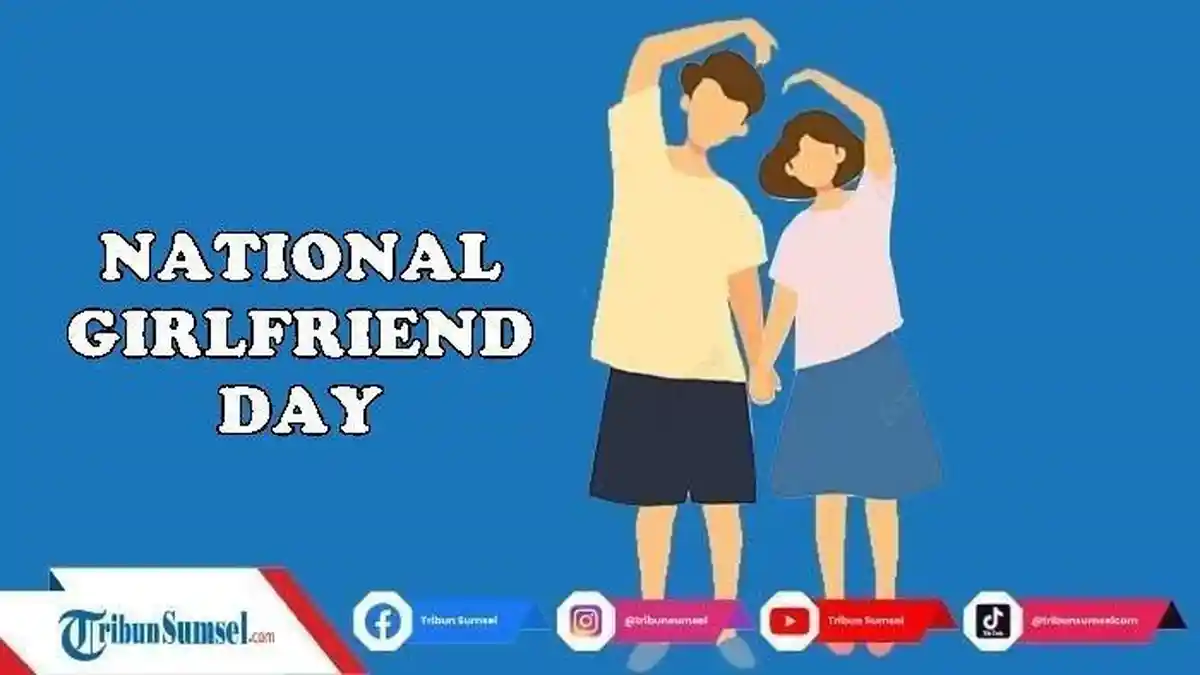 26 Ucapan Happy Girlfriend Day 2025 untuk Pacar dalam Bahasa Inggris ...