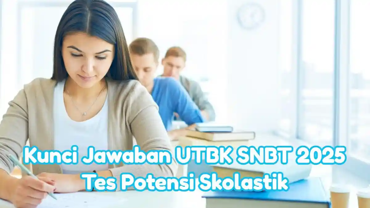 46+Soal & Kunci Jawaban UTBK SNBT 2025 Tes Potensi Skolastik /TPS ...