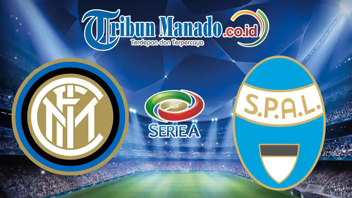 Liga Italia: Prediksi & Link Live Streaming Inter Milan vs SPAL, Minggu ...