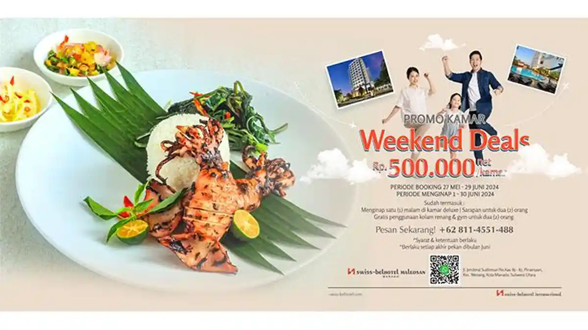 Swiss-Belhotel Maleosan Manado Hadirkan Berbagai Promo Spesial di Bulan ...