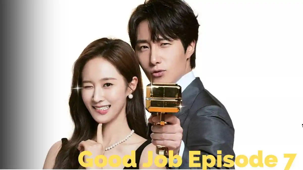 Good Job Episode 7: Download Link Nonton Streaming Gratis Selain ...