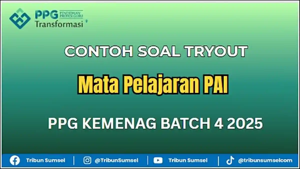 36 Contoh Soal Tryout PPG Kemenag Batch 4 2025 Lengkap Kunci Jawaban ...