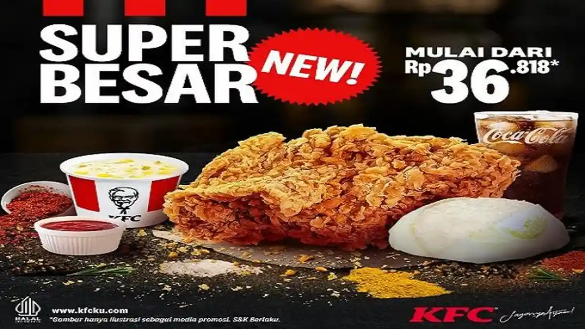 Promo KFC Hari Ini Jumat 8 September, Nikmati New Super Besar, Menu ...