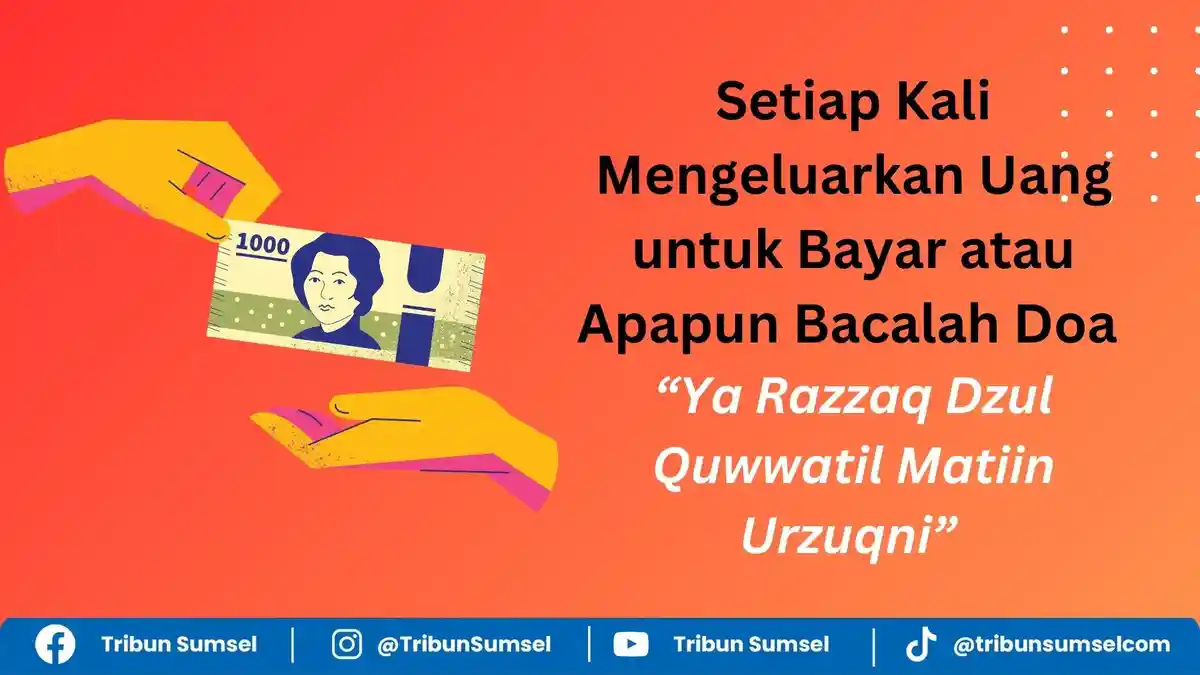Arti Ya Razzaq Dzul Quwwatil Matiin Urzuqni, Bacaan Doa Setiap ...