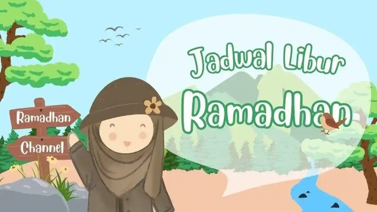 Jadwal Libur Awal Puasa Ramadhan 2025 hingga Idul Fitri untuk Anak ...