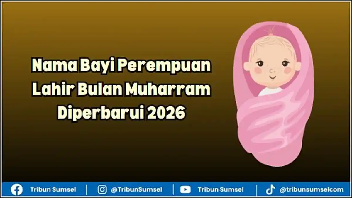 80 Nama Bayi Perempuan Lahir Bulan Muharram dan Artinya Diperbarui 2026 ...