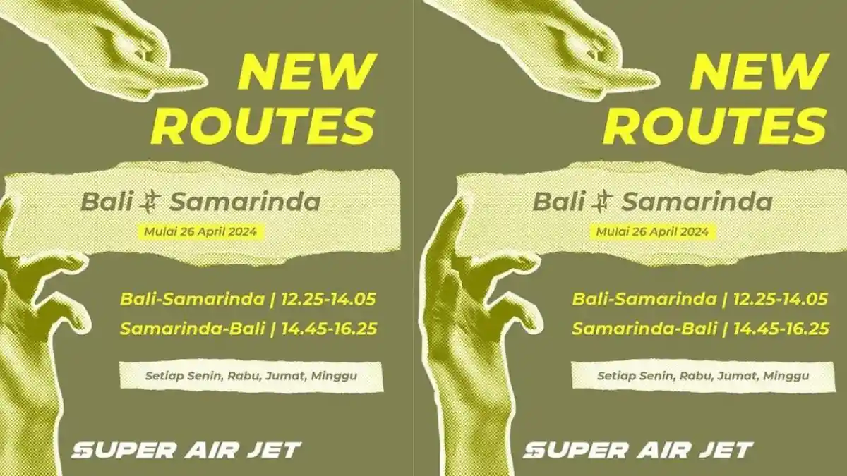 Maskapai Super Air Jet Buka Rute Penerbangan Baru, Samarinda-Bali Mulai ...