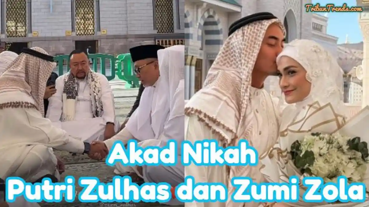 Akad Putri Zulhas & Zumi Zola di Masjid Nabawi, Dinikahkan Zulkifli ...
