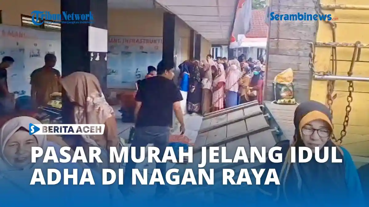 VIDEO - Pemkab Nagan Raya Gelar Pangan Murah Sambut Idul Adha ...