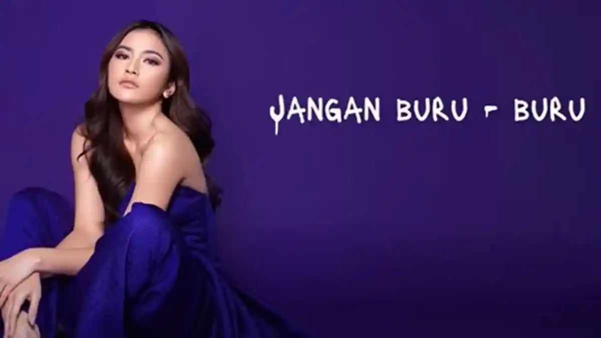 Lirik Lagu Buru-Buru - Mahalini, 'Jangan Buru-buru, Kan Kupikir Dulu ...