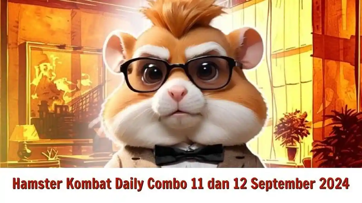 Hamster Kombat Daily Combo 11 dan 12 September 2024, Dapatkan 5 Juta ...