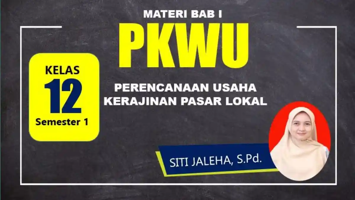 45+ Soal & Kunci Jawaban PKwu / Prakarya Kelas 12 Ulangan, Ujian ...