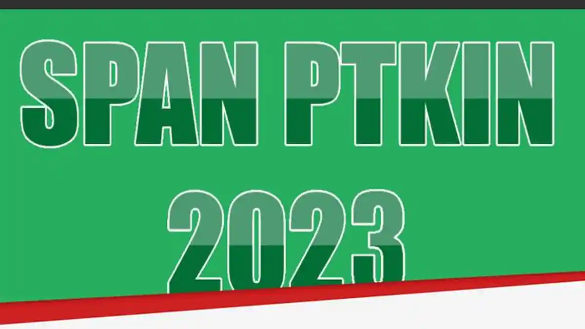 Cara Daftar SPAN PTKIN 2023 Lengkap untuk Siswa dan Sekolah, Siapkan ...