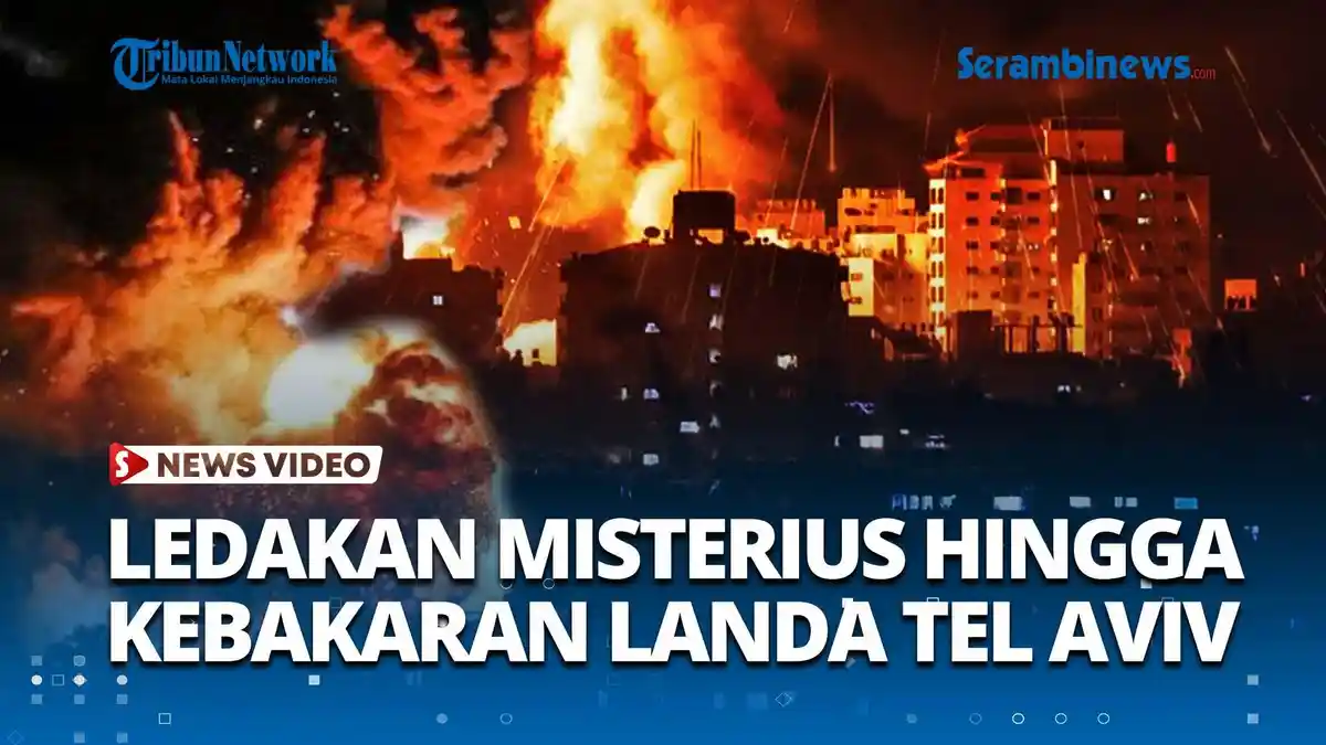 VIDEO Israel Alami Insiden Mencurigakan Sepekan Terakhir, Ledakan dan ...