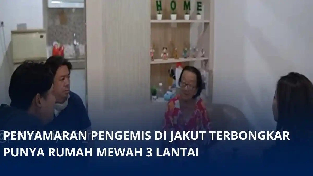 Awal Mula Pengemis di Jakut Ketahuan Punya Rumah Mewah 3 Lantai ...