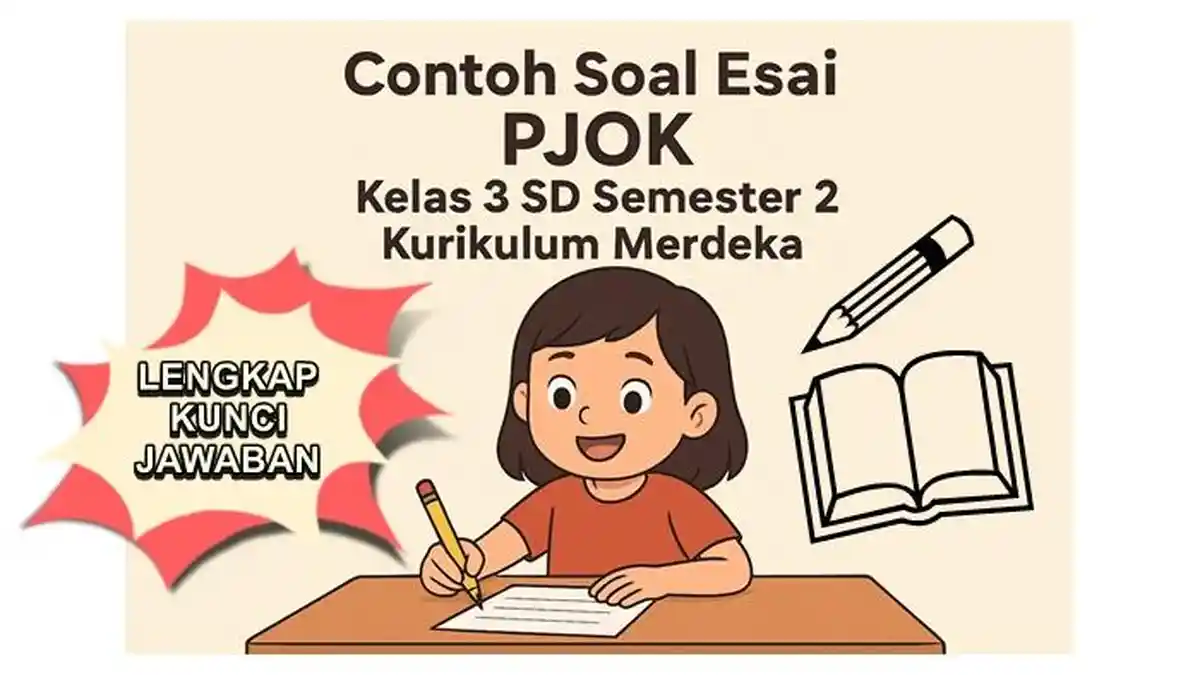 Contoh Soal Esai PJOK Kelas 3 SD Semester 2 Kurikulum Merdeka Lengkap ...