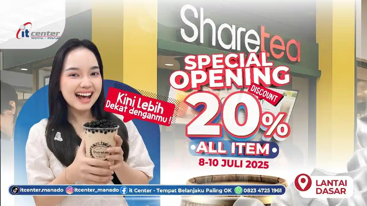 Share Tea Hadir di itCenter Manado, Tawarkan Diskon 20 Persen Spesial ...