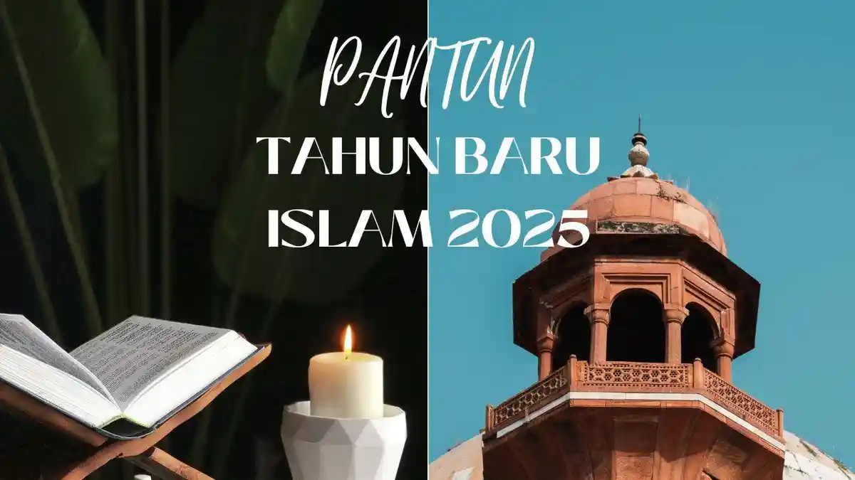 70 Contoh Pantun Tahun Baru Islam 2025 yang Unik dan Menggelitik untuk ...