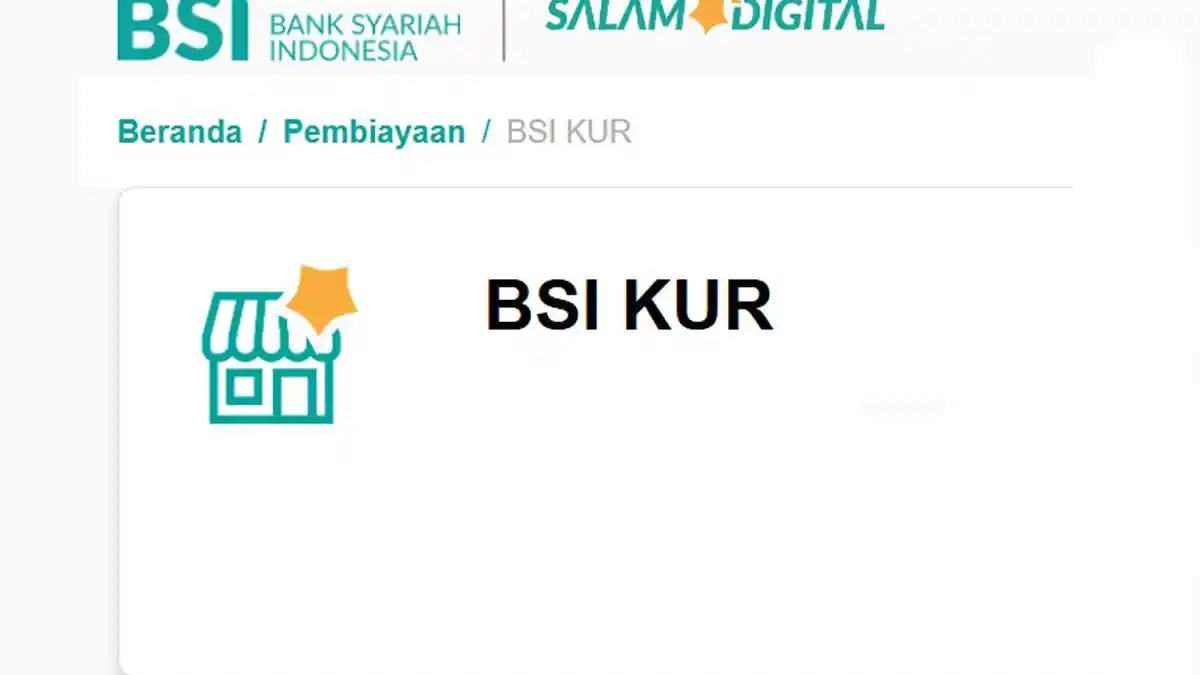 Tabel KUR BSI Juni 2026 Pinjaman Mulai Rp1 Juta - Rp100 Juta, Cek ...