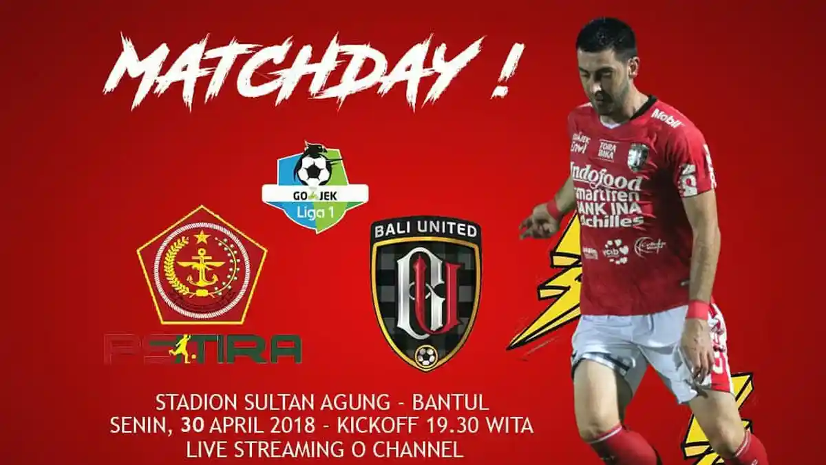 Link Live Streaming Liga 1 2018, PS Tira Vs Bali United di O Channel ...